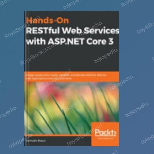 Jual Hands-On RESTful Web Services with ASP.NET Core - Jakarta Barat ...
