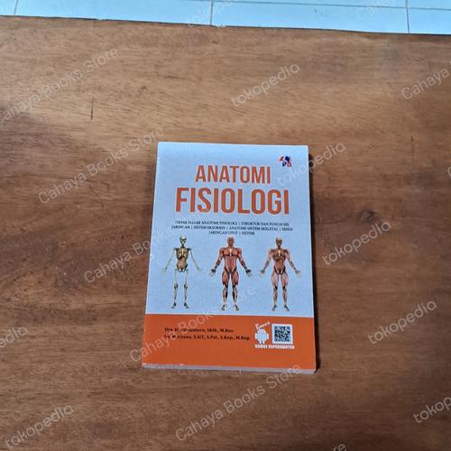 Jual Buku Anatomi Fisiologi Dasar - Dasar Anatomi Fisiologi - Kab ... Jual Buku Anatomi Fisiologi Dasar - Dasar Anatomi Fisiologi - Kab ...