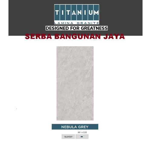 Jual TITANIUM GRANITE - NEBULA SERIES GLOSSY 60 x 120 cm GRANIT - Kota Bandung - Serba Bangunan ...