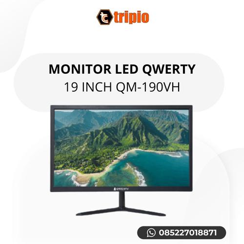 Jual MONITOR LED QWERTY 19 INCH QM-190VH - Kab. Banyumas - tripio ...