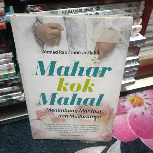 Jual original buku mahar kok mahal menimbang manfaat dan mudaratnya ...