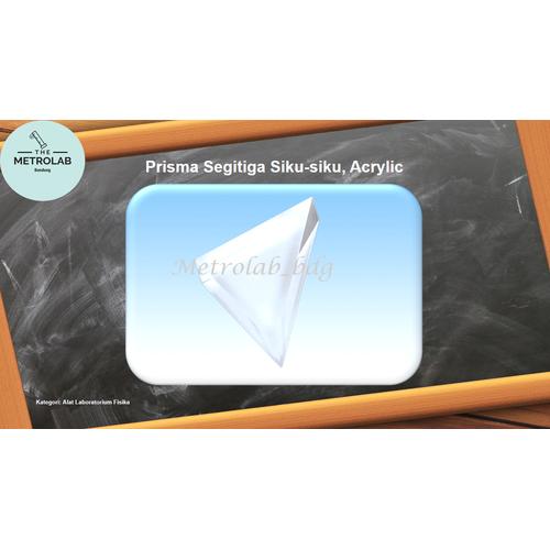 Jual Prisma Segitiga Siku-siku, Acrylic | Right Angle Prism - Kab ...