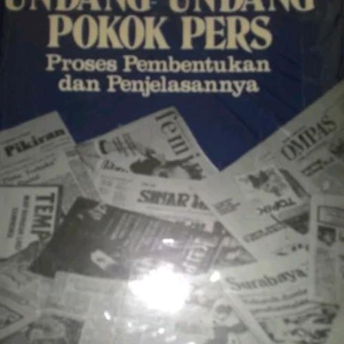 Jual Undang undang Pokok Pers Proses Pembentukan Dan Penjelasannya ...