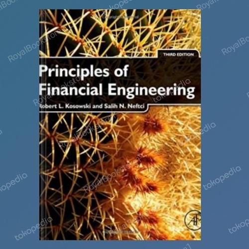 Jual Principles of Financial Engineering 3rd Third Edition - Jakarta Barat - RoyalBookstore1 ...