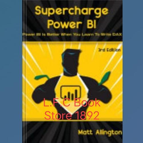 Jual Buku Supercharge Power BI - Jakarta Barat - L.F.C Book Store 1892 ... Jual Buku Supercharge Power BI - Jakarta Barat - L.F.C Book Store 1892 ...