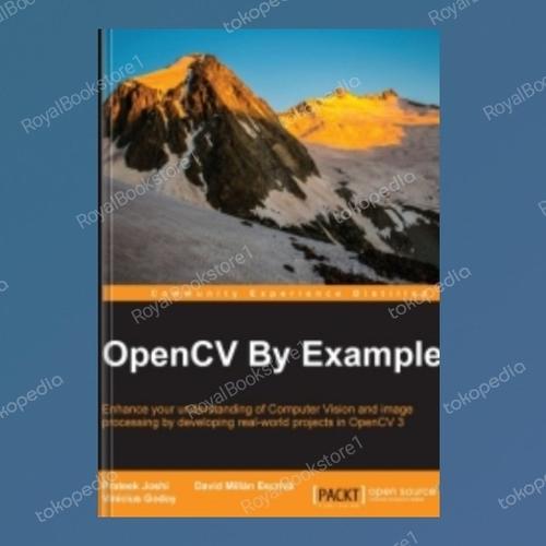 Jual OpenCV By Example: Enhance your understanding of Computer - Jakarta Barat - RoyalBookstore1 ...