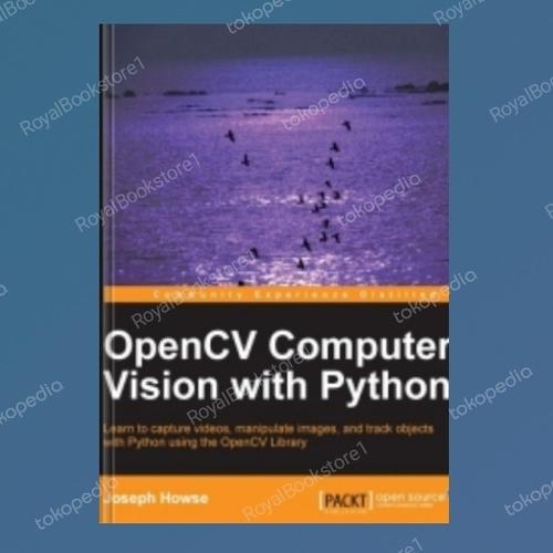 Jual OpenCV Computer Vision with Python: Learn to capture videos - Jakarta Barat ...