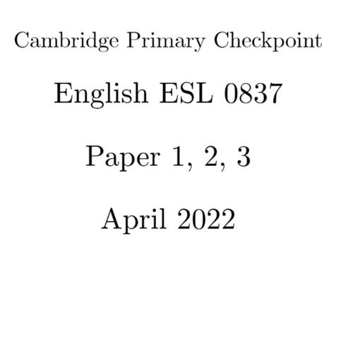 Jual Cambridge Primary Checkpoint ESL 0837 Paper 1, 2, 3 April 2022 ...