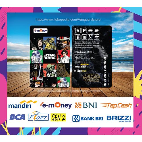Jual KARTU EMONEY ETOLL GAMBAR STAR WARS MANDIRI BRI BNI BCA 2 SISI ...