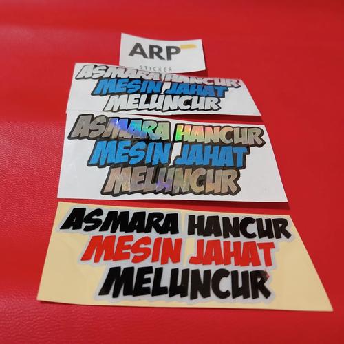 Jual STICKER STIKER ASMARA HANCUR MESIN JAHAR MELUNCUR CUTTING ...