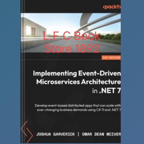Jual Buku Implementing Event-Driven Microservices Architecture in .NET ... Jual Buku Implementing Event-Driven Microservices Architecture in .NET ...