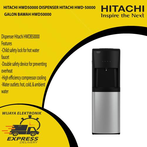 Promo DISPENSER HITACHI HWD-B50000 DISPENSER BOTTOM LOADING Cicil 0% 3x ...