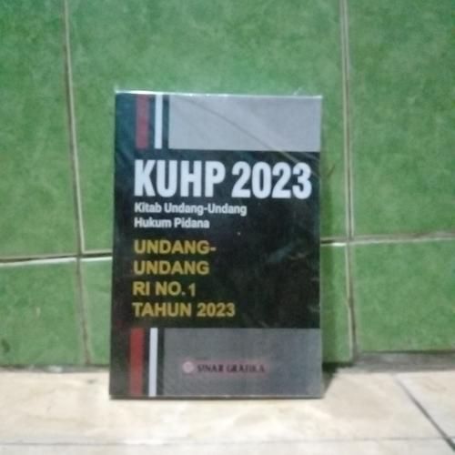 Jual KUHP 2023 KITAB UNDANG HUKUM PIDANA UNDANG UNDANG RI NO 1 TAHUN 2023 - Jakarta Timur - Book ...