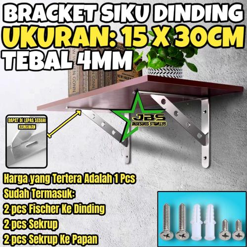 Jual BRACKET SIKU DINDING 15CM×30CM× T:4MM STAINLESS SS 201-SIKU RAK(1 ...