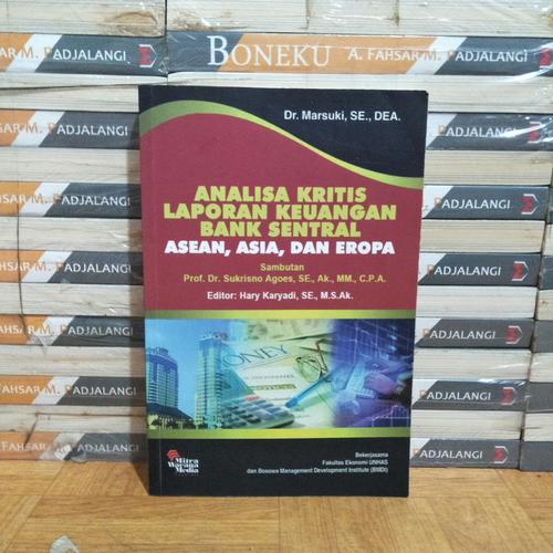 Jual BUKU ANALISA KRITIS LAPORAN KEUANGAN BANK SENTRAL ASEAN ASIA DAN ...