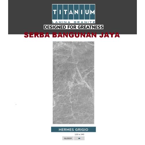 Jual TITANIUM GRANITE - HERMES SERIES GLOSSY 120 x 240 cm GRANIT - Kota Bandung - Serba Bangunan ...