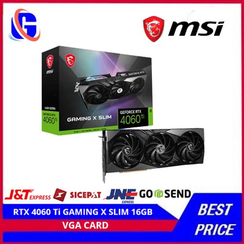 Jual MSI GeForce RTX 4060 Ti GAMING X SLIM 16GB GDDR6 128-bit [GPU] - Kota Bandung - Gatecom ...
