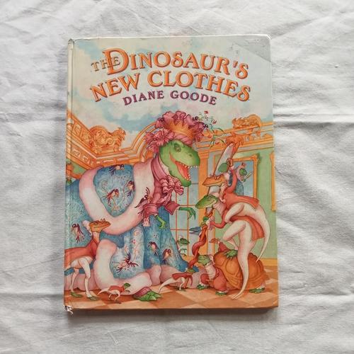 Jual The Dinosaur's New Clothes by Diane Goode - Kab. Sidoarjo ...