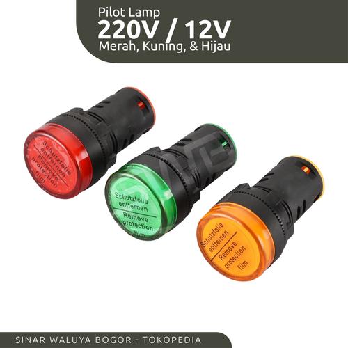 Jual Pilot Lamp 220V / 12V Merah, Kuning, & Hijau - Merah - Jakarta ...