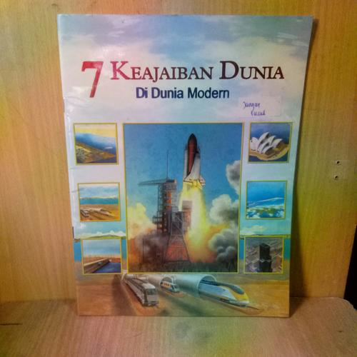 Jual Buku : 7 KEAJAIBAN DUNIA Di Dunia Modern. - Jakarta Selatan ...