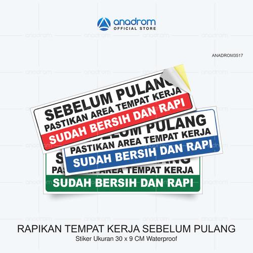 Jual Sticker Rapikan Tempat Kerja Sebelum Pulang | Anadrom 3517 ...