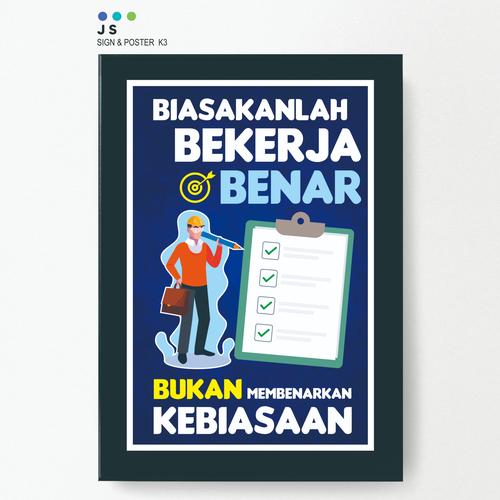Jual POSTER SAFETY K3 - BIASAKAN BEKERJA DENGAN BENAR + FRAME - Kota ...