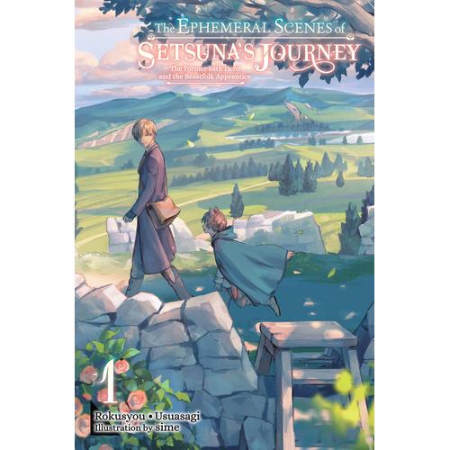 Jual The Ephemeral Scenes of Setsuna's Journey Light Novel Volume 1 - Jakarta Barat - Lumin ...