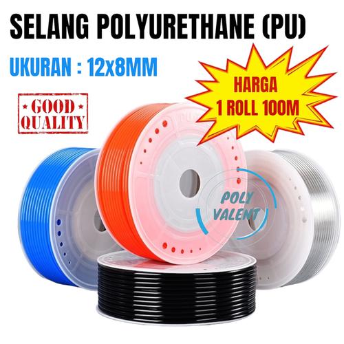 Jual SELANG POLYURETHANE (PU) 12X8MM SELANG ANGIN PNEUMATIC PU HOSE - 1 ...