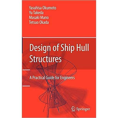 Jual Design of Ship Hull Structures: A Practical Guide for Engineers ...