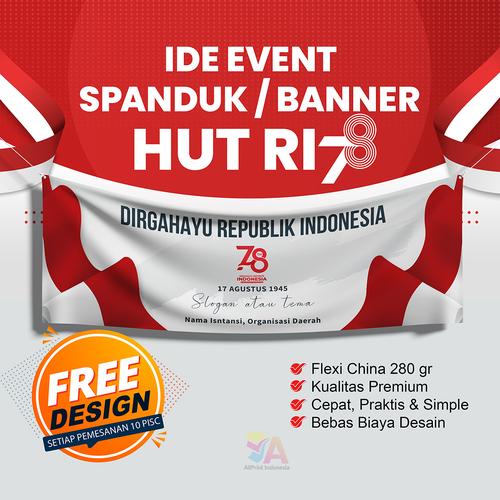 Jual Banner Dirgahayu RI/ Cetak Spanduk Flexi - Semarak HUT RI - Kab ...