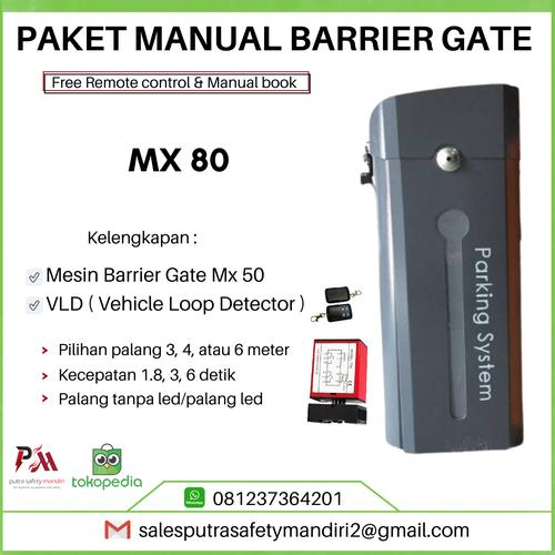 Jual Paket Barrier Gate Mx 80 Sistem Manual Mesin Palang Parkir