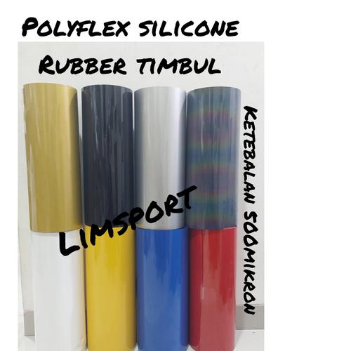 Jual Polyflex Silicone / Polyflex Silikon / Bahan sablon Rubber Timbul ...