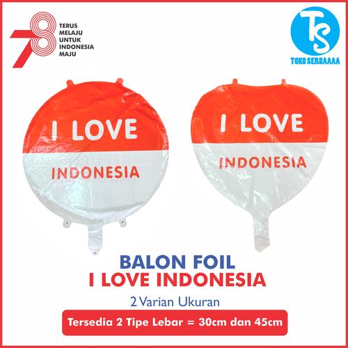 Jual Balon Foil "I Love Indonesia" Bentuk Love/Dekorasi & Aksesoris HUT ...