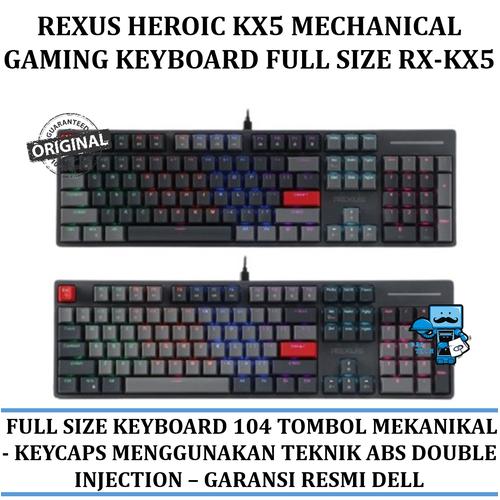 Jual Keyboard Rexus Heroic Kx5 Mechanical Gaming Keyboard Full Size Rx ...