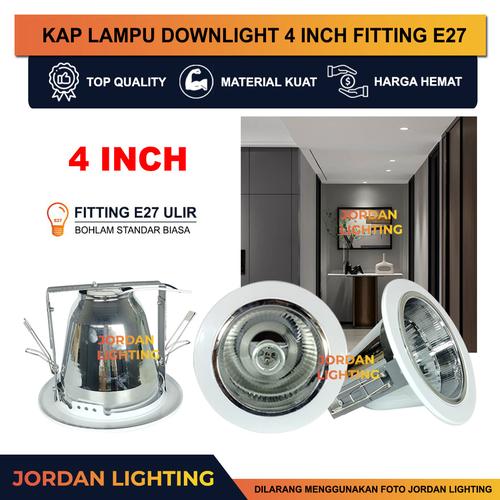 Jual kap rumah lampu downlight inch 4 Fitting E27 - Putih - Kab. Sleman ...