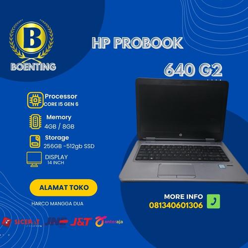 Jual HP PROBOOK 640 G2 INTEL CORE I5 GEN6 RAM 8GB SSD 256GB BERGARANSI ...
