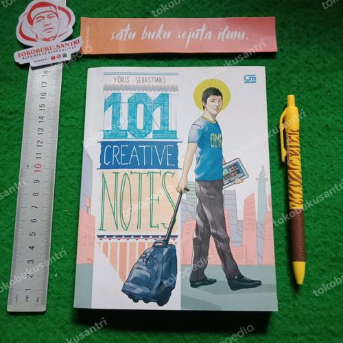 Jual Buku Motivasi : 101 Creative Notes by Yoris Sebastian. - Jakarta ...
