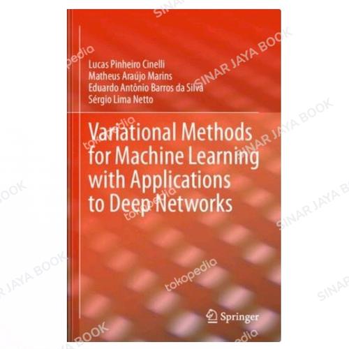 Jual Variational Methods for Machine Learning with Applications - Jakarta Barat - SINAR JAYA ...
