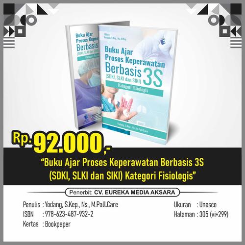 Jual Buku Ajar Proses Keperawatan Berbasis 3S (SDKI, SLKI dan SIKI) - Kab. Banyumas - Penerbit ...