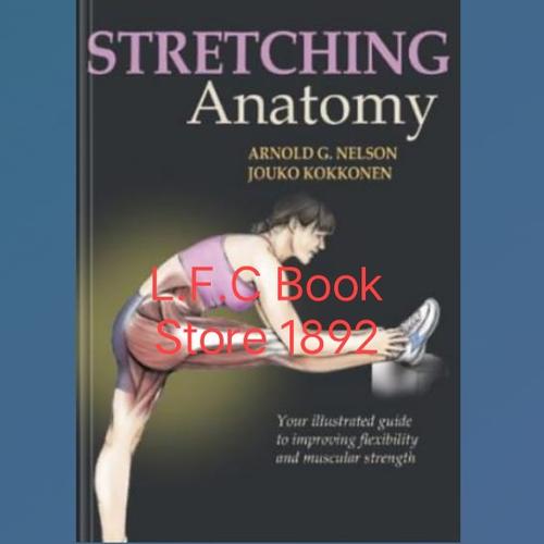 Jual Buku Stretching Anatomy - Jakarta Barat - L.F.C Book Store 1892 ...