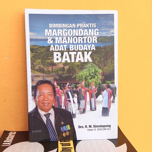 Jual BIMBINGAN PRAKTIS MARGONDANG & MANORTOR ADAT BUDAYA BATAK ...