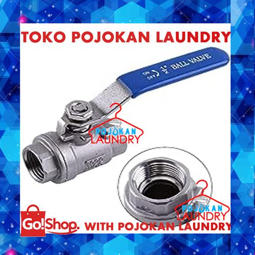 Jual Kran Air 1/2 INCH/Ball Valve 1/2 Inch Stainless/Stop Kran 1/2 Inch ...