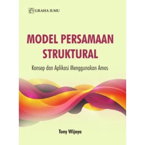 Jual Model Persamaan Struktural; Konsep dan Aplikasi Menggunakan Amos ...