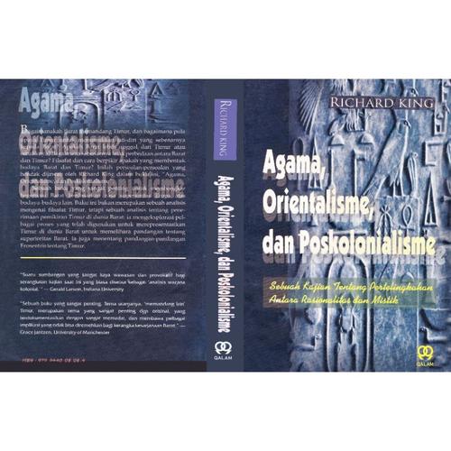Jual Agama Orientalisme Dan Poskolonialisme - Richard King - NR - Kota Malang - CSM Malang ...