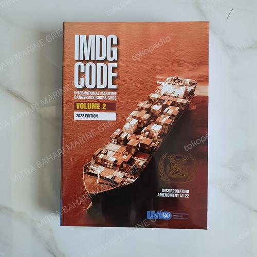 Jual IMDG CODE Volume 2 2022 Edition - Kab. Gresik - MITRA BAHARI MARINE GRESIK | Tokopedia