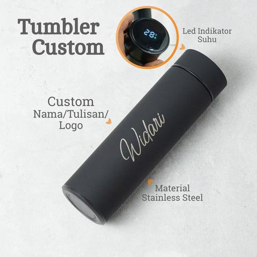 Jual Tumbler Stainless Led Suhu Custom Cetak Grafir Nama Tulisan Logo E ...