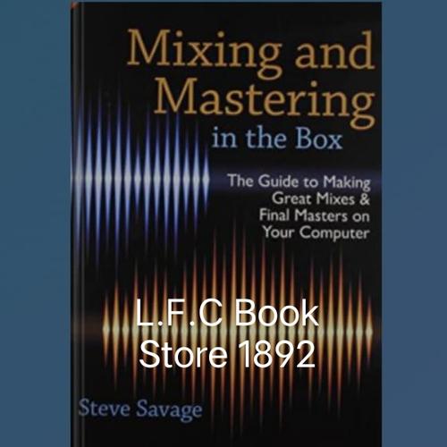 Promo Buku Mixing and Mastering in the Box - Jakarta Barat - L.F.C Book ...