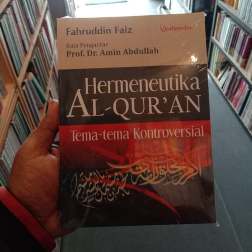 Jual Buku Hermeneutika Al-Qur’an Tema-Tema Kontroversi - Kota Yogyakarta - Kanobooks | Tokopedia