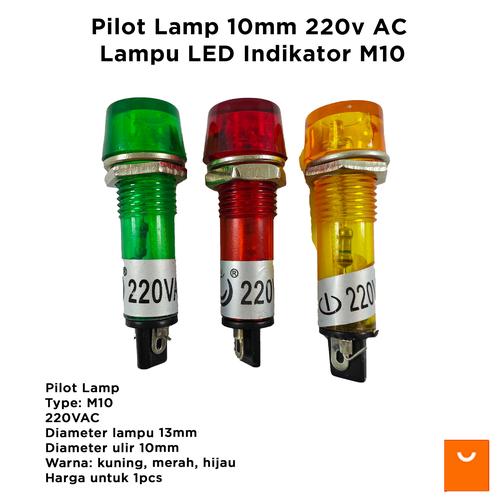 Jual Pilot Lamp 10mm 220v AC Lampu LED Indikator M10 - Merah - Jakarta ...