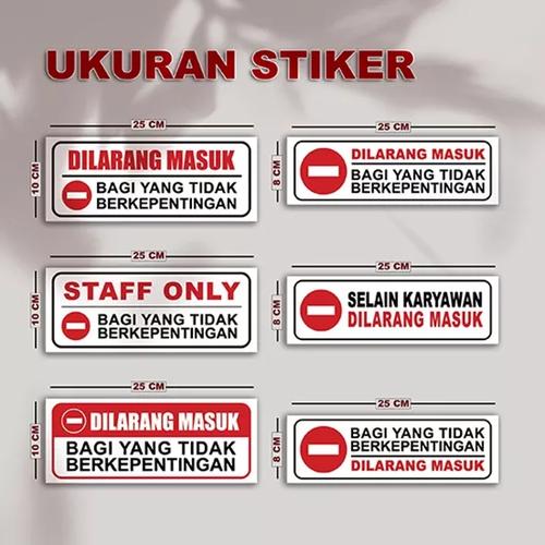 Jual Stiker Dilarang Masuk Sticker Peringatan Sticker Staff Only ...